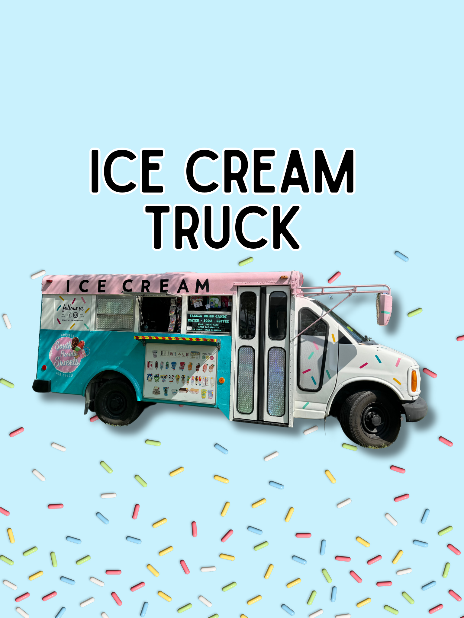 South Florida Sweets Ice Cream Truck and Ice Cream Cart Rentals | South ...